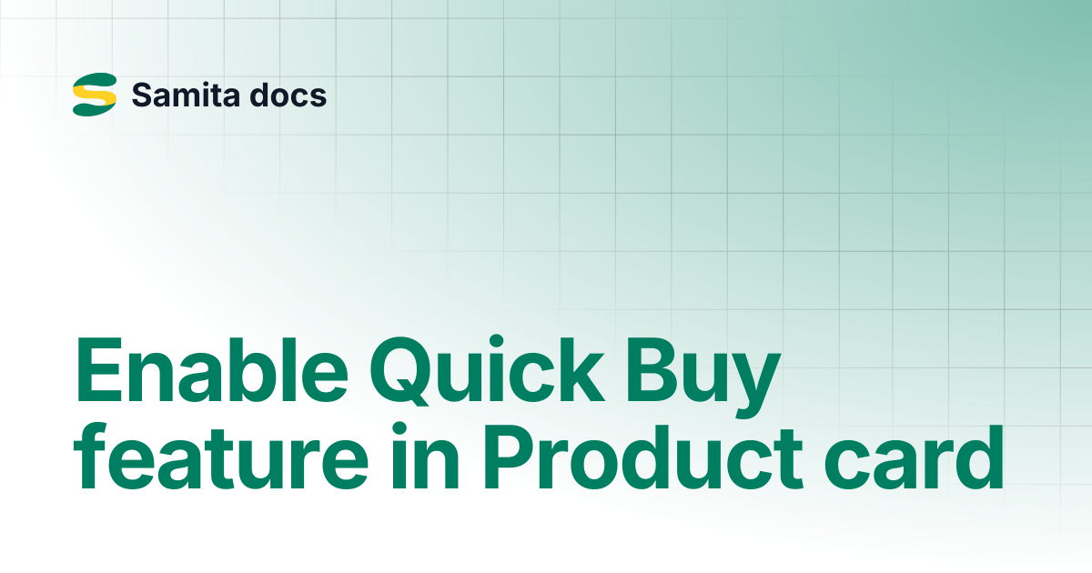 Enable Quick Buy feature in Product card | Samita Wholesale B2B ...